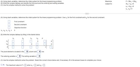 Solved A Using Slack Variables Determine The Initial
