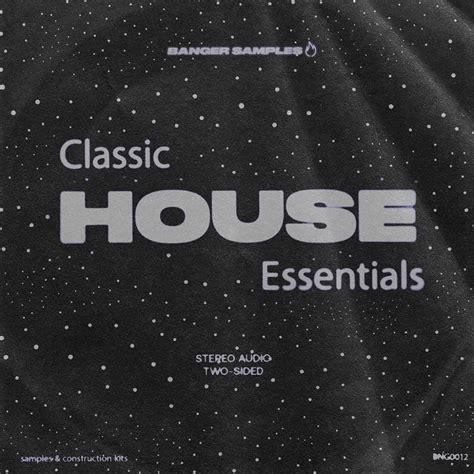 Classic House Essentials Banger Samples