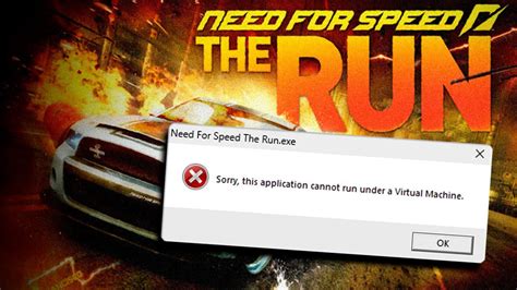 Sorry This Application Cannot Run Under A Virtual Machine Nfs The