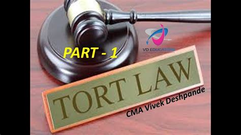 Law Of Torts I Part 1 I Clat I Mba I Cs Executive Youtube