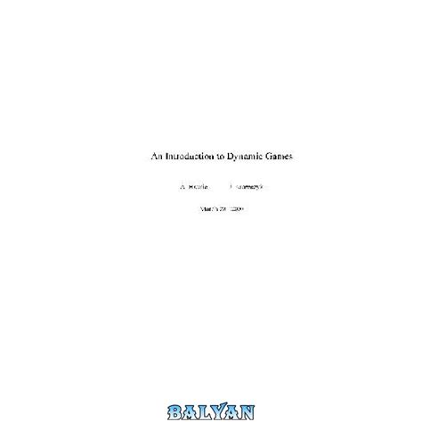 مقدمه ای بر بازی های پویا وبلاگ کتابخانه دیجیتال بلیان