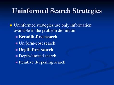 PPT Uninformed Search Strategies PowerPoint Presentation Free