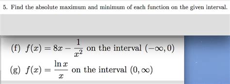 Solved Find The Absolute Maximum And Minimum Of Each