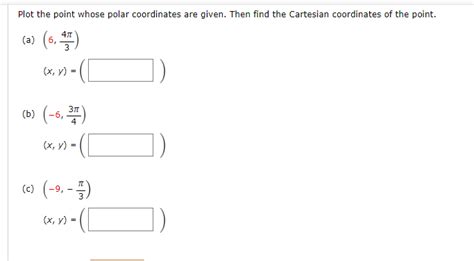 Solved Plot The Point Whose Polar Coordinates Are Given