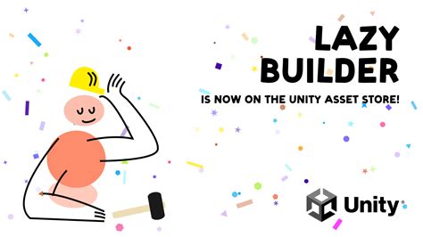 Yay 🥳 Lazy Builder Is Free And Also Now On The Unity Asset Store Runity3d
