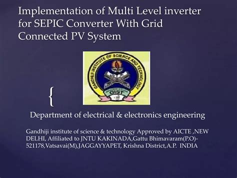 Implementation Of Multi Level Inverter For Sepic Converter With Grid Connected Pv System Ppt