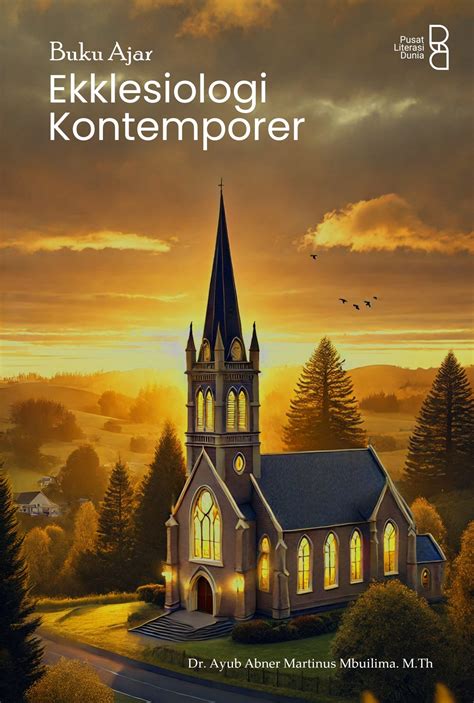 Buku Ajar Ekklesiologi Kontemporer Literatur Id