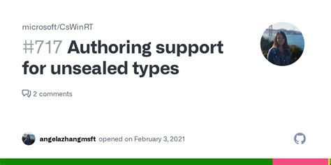 Authoring Support For Unsealed Types · Issue 717 · Microsoftcswinrt · Github