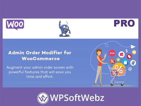 Admin Order Modifier For Woocommerce Latest Version