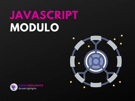 5 modulo javascript tricks to simplify your code code highlights