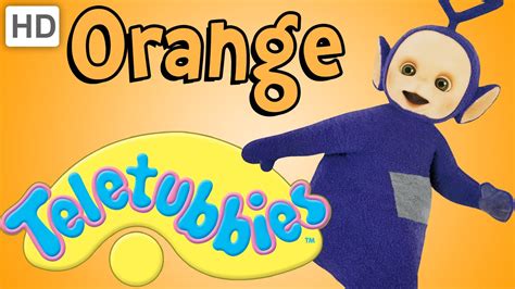 Teletubbies Colours Orange Full Episode Youtube