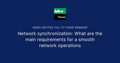Network Synchronization What Are The Main Requirements For A Smooth Network Operations Nidec