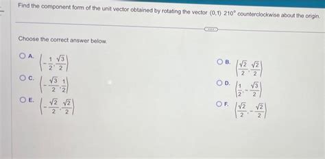 Solved Find The Component Form Of The Unit Vector Obtained Chegg