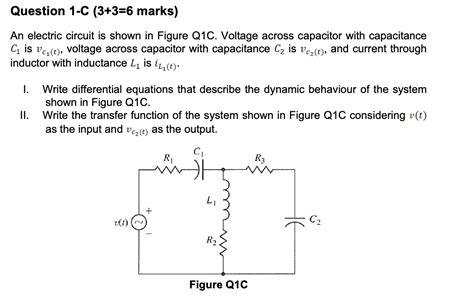Solved Question 1 C 336 Marks An Electric Circuit Is