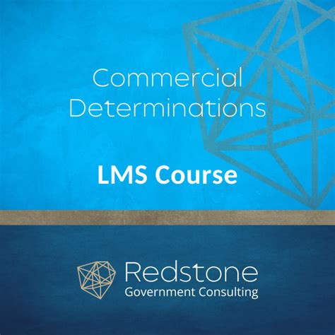 Commercial Determinations Redstone Government Consulting Services
