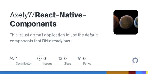Github Axely7react Native Components This Is Just A Small