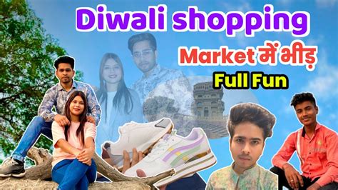 Diwali Ki Shopping Karne Gaye😍 Full Fun Vlog😂 Youtube