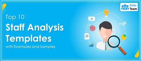 Top 10 Staff Analysis Templates With Examples And Samples
