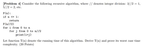 Solved Problem 4 Consider The Following Recursive Chegg