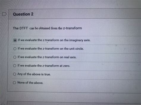 Solved Question 2 The DTFT Can Be Obtained From The Chegg Com