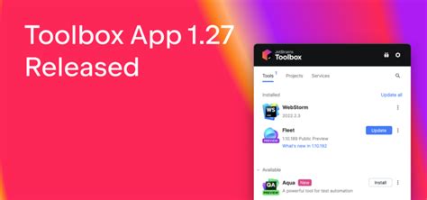 Toolbox App Release Overview The JetBrains Blog