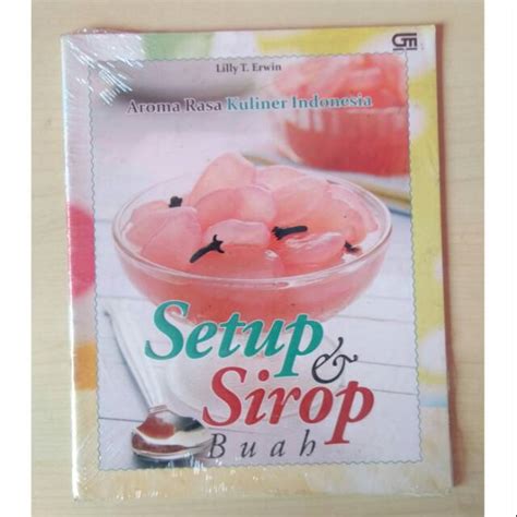 jual buku resep setup and sirop buah lilly t erwin shopee indonesia