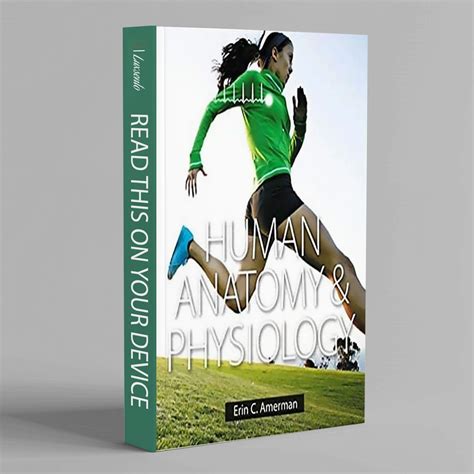 Human Anatomy And Physiology Global Edition For A Comprehensive Guide