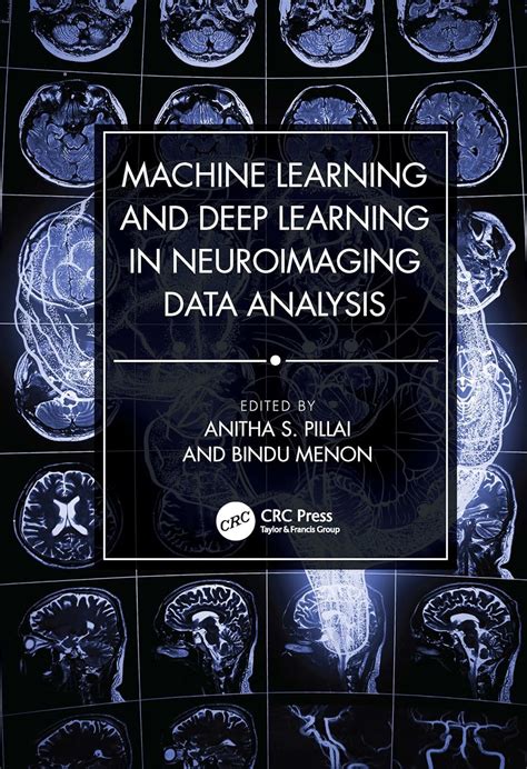 Machine Learning And Deep Learning In Neuroimaging Data Analysis Softarchive