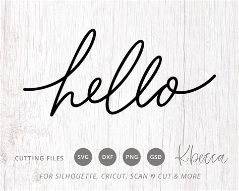 Hello Svg Hello Script Svg Hello Cut File For Cardmaking Hand Lettered Hello Svg Calligraphy