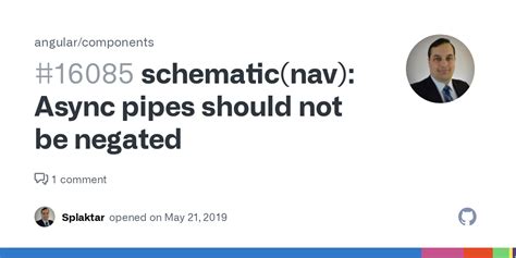 Schematicnav Async Pipes Should Not Be Negated · Issue 16085