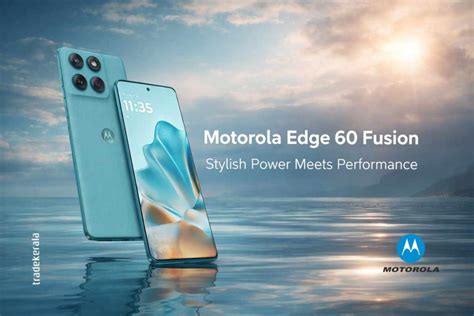 Motorola Edge 60 Fusion Full Specs And Features