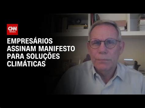 Empresários E Economistas Assinam Pacto Pela Natureza Para Enfrentar