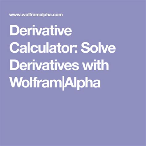 Derivative Calculator Solve Derivatives With Wolfram Alpha