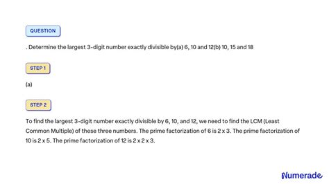Solved Determine The Largest 3 Digit Number Exactly Divisible Bya