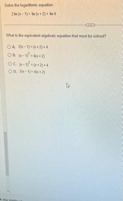 Solved Solve The Logarithmic Equation 2ln X−1 Ln X 2 Ln4