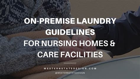 Laundry Guidelines For Nursing Homes And Care Facilities Western State