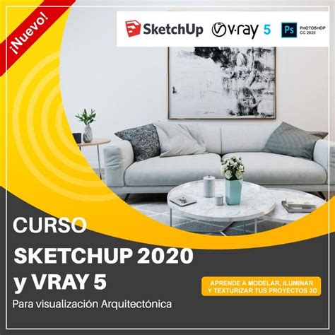 Curso SketchUp Y VRAY 5 Para Infoarquitectura Lima 13 Dic 31 Dic