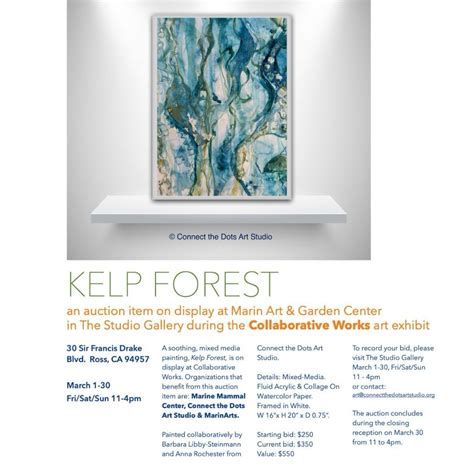 Art Auction How It Works To Record Your Bid And See The Artwork Kelp Forest In Person Please