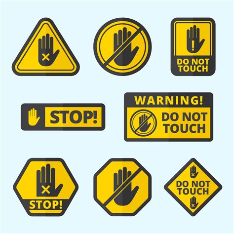 Free Do Not Touch Vector Sign Collection 178230 Vector Art At Vecteezy