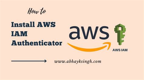 How To Install Aws Iam Authenticator On Windowslinuxmacos