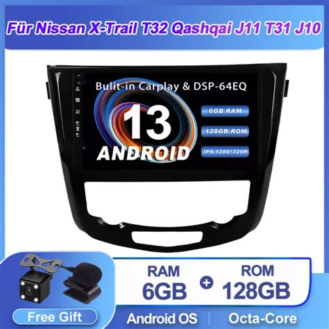 6g128g Android 13 Autoradio Für Nissan X Trail T32 Qashqai J11 T31 J10