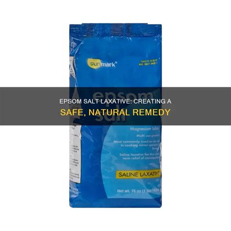 Epsom Salt Laxative Creating A Safe Natural Remedy Medshun