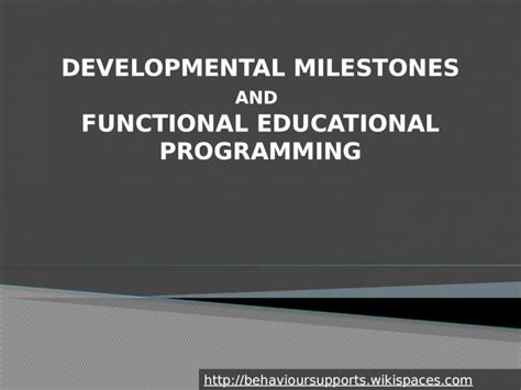 pptx developmental milestones and functional educational programming