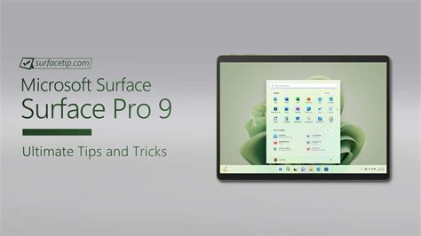 Ultimate Tips And Tricks For Mastering Microsoft Surface Pro SurfaceTip