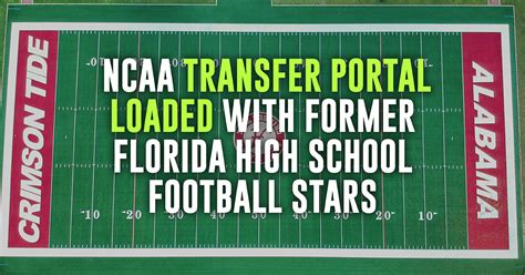 Ncaa Transfer Portal Loaded With Former Florida High School Football