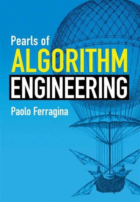 Pearls Of Algorithm Engineering Ferragina Paolo 9781009123280 Books Amazonca