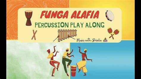 Funga Alafia Percussion Play Along Youtube Music Classroom Activities Music Classroom