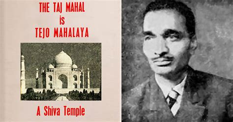 The Man Who First Called Taj Mahal Tejo Mahalaya Also Said