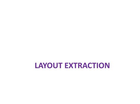 Cad Layout Extraction Pptx