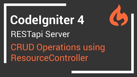 Codeigniter 4 Restapi Server Part 2 Crud Operations Youtube